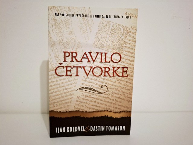 Pravilo četvorke - Ijan Koldvel Dastin Tomason