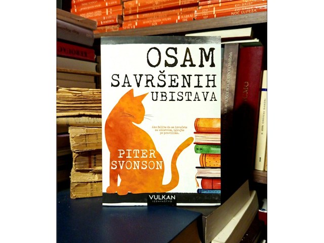 Piter Svonson – Osam savršenih ubistva