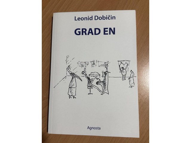 Grad En - Leonid Dobicin
