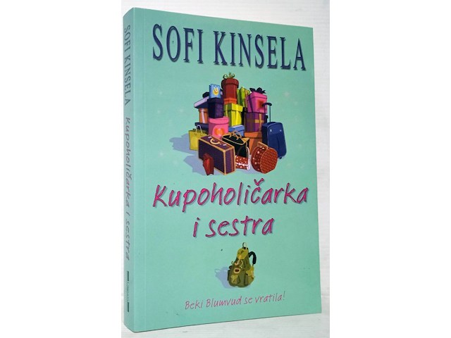 Sofi Kinsela - Kupoholičarka i sestra