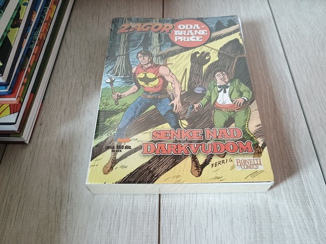 ZAGOR ODABRANE PRIČE BR.16 Senke nad Darkvudom
