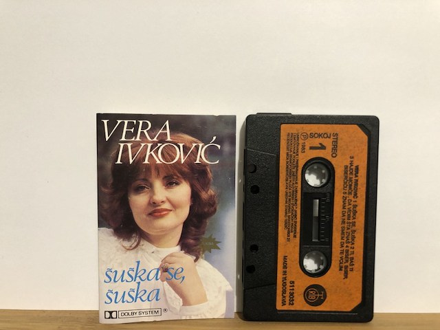 Vera Ivković – Šuška Se, Šuška