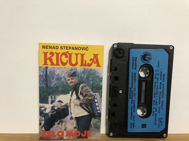 Nenad Stepanović Kićula – Selo Moje