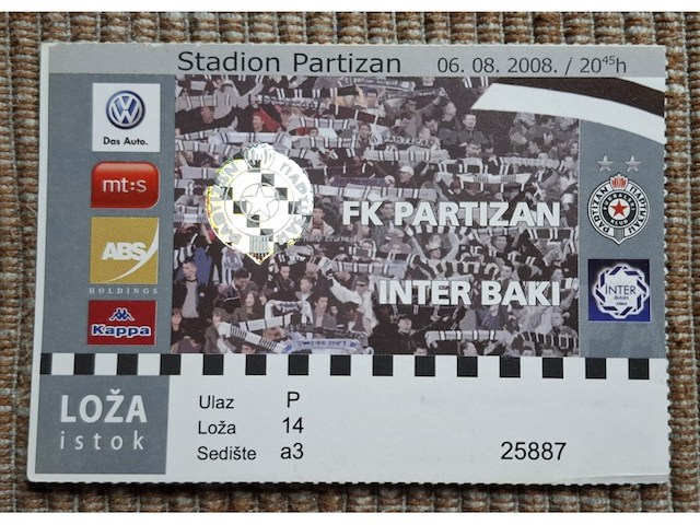 Partizan - Inter Baki 06.08.2008. Ulaznica