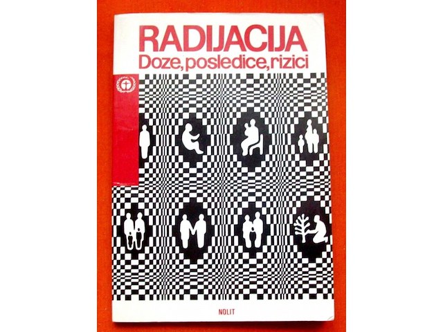 Radijacija - Doze,posledice,rizici
