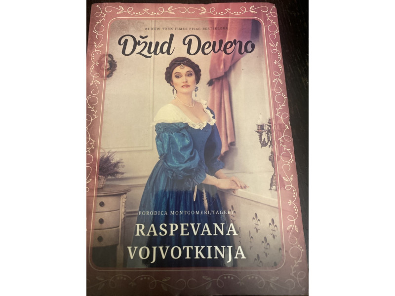 RASPEVANA VOJVOTKINJA - Džud Devero