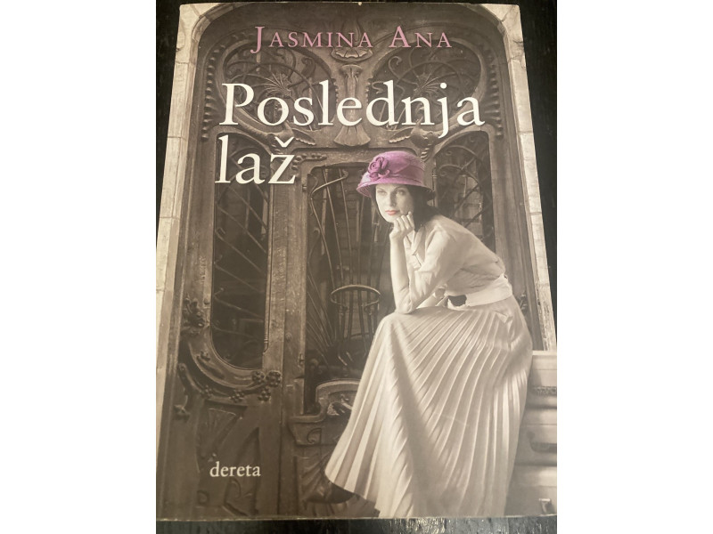 Poslednja laž - Jasmina Ana