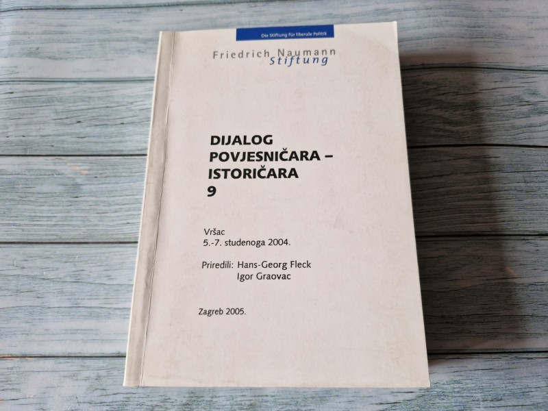 DIJALOG POVJESNIČARA - ISTORIČARA 9