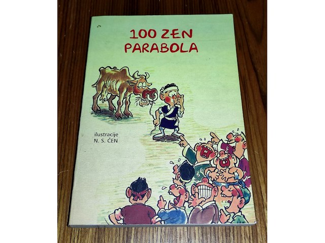 100 zen parabola / u stripu - N. S. Čen
