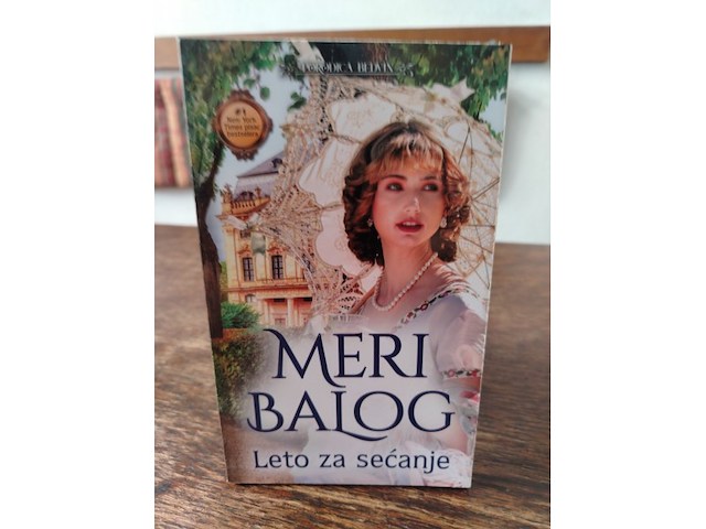 Meri Balog - Leto za secanje