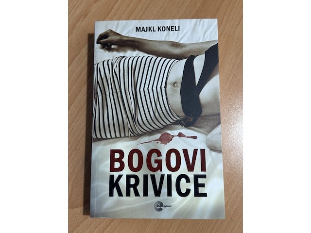 Bogovi krivice - Majkl Koneli