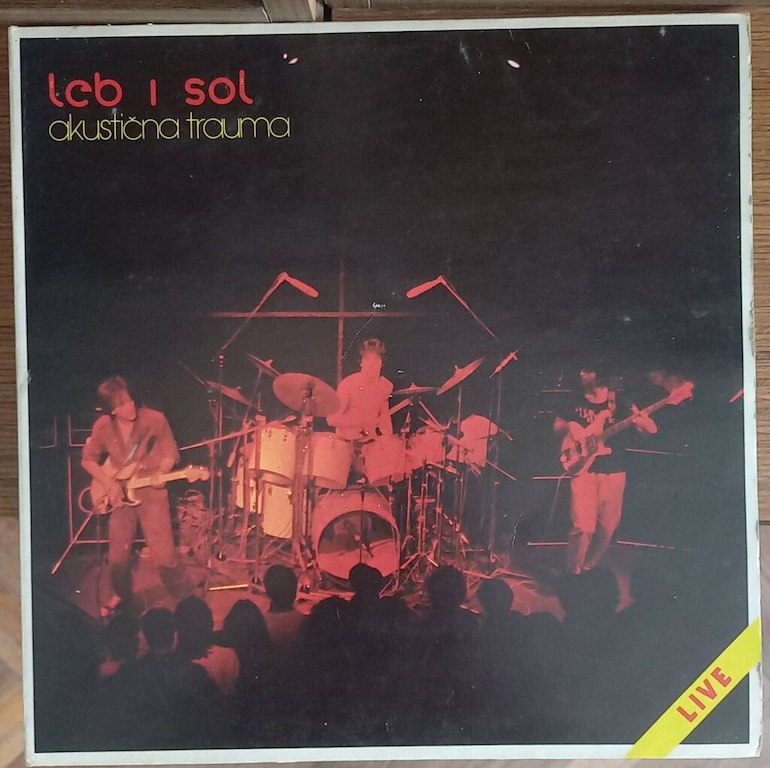 Dupli LP LEB i SOL album, izdat 1982. godine, snimljen u Kulušiću