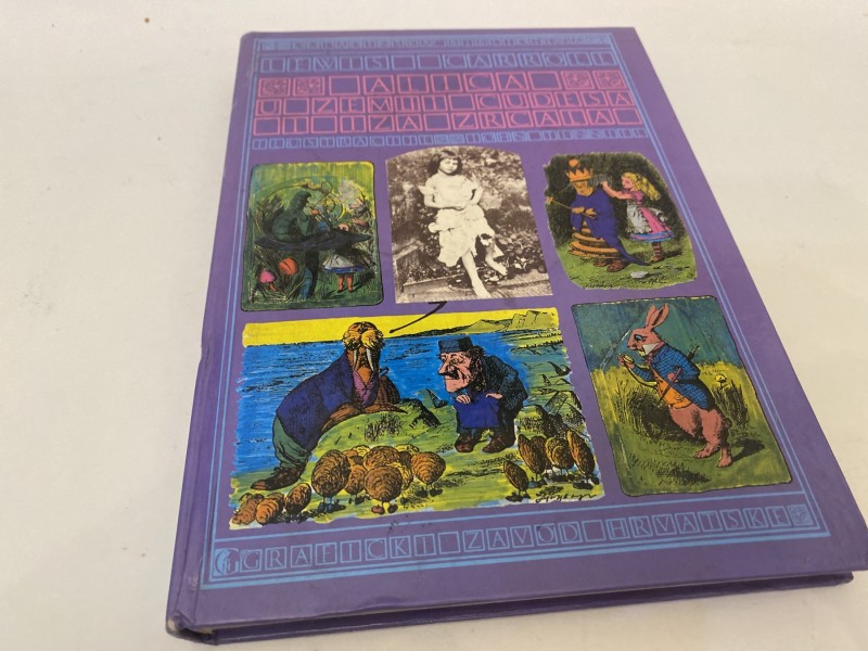 Alisa u zemlji čudesa i iza zrcala - Lewis Carroll