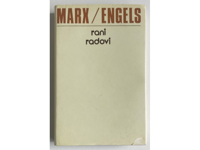 Marks; Engels - Rani radovi