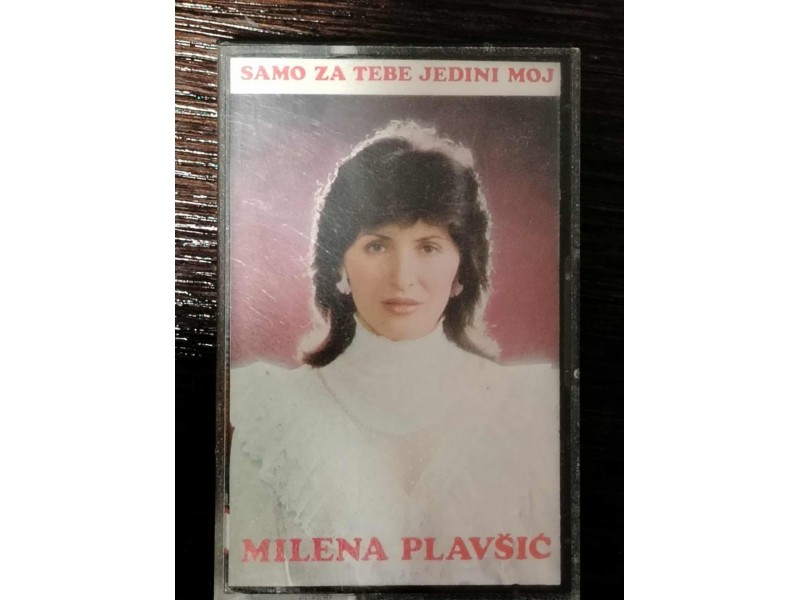 Milena Plavšić – Samo za tebe.