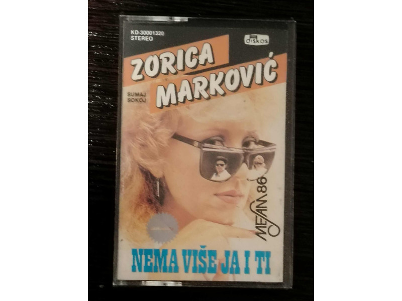 Zorica Marković - Nema Više Ja I Ti.