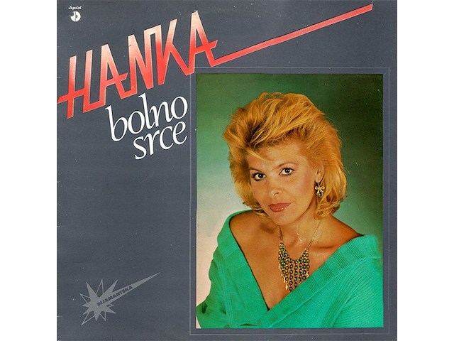 Hanka ‎– Bolno Srce LP Mint