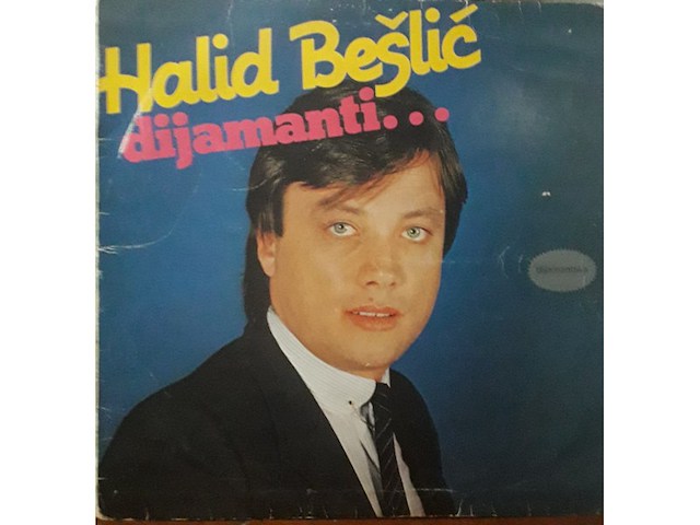 Halid Bešlić – Dijamanti...LP