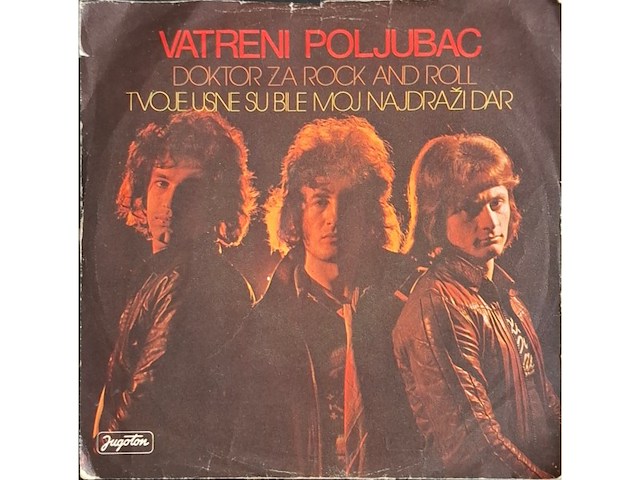 Vatreni Poljubac - Doktor za rock and roll