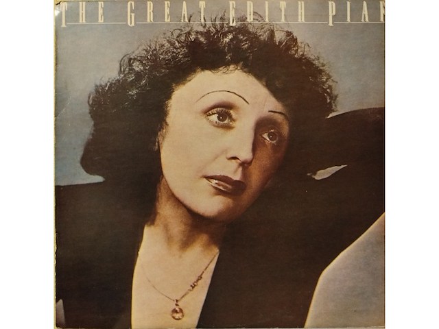 Edith Piaf – The Great Edith Piaf