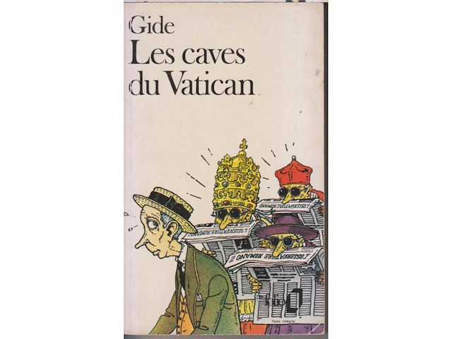 GIDE ŽID / LES CAVES DU VATICAN