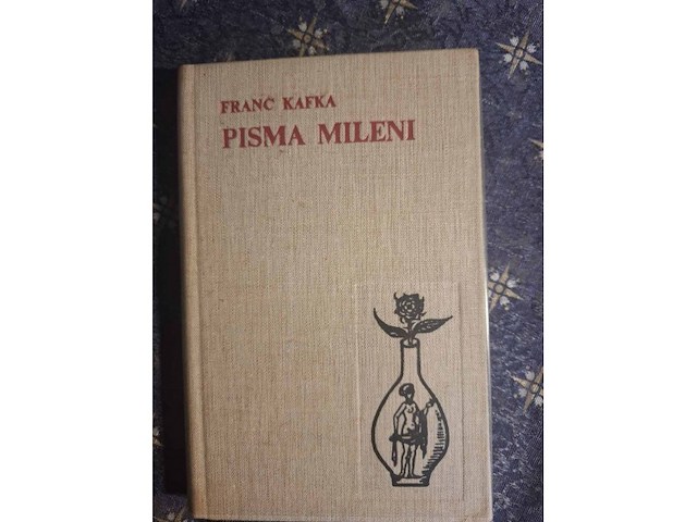 F. Kafka - Pisma Mileni, Beograd, 1971.