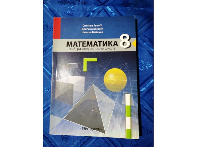 MATEMATIKA ZA 8. RAZRED OŠ GERUNDIJUM
