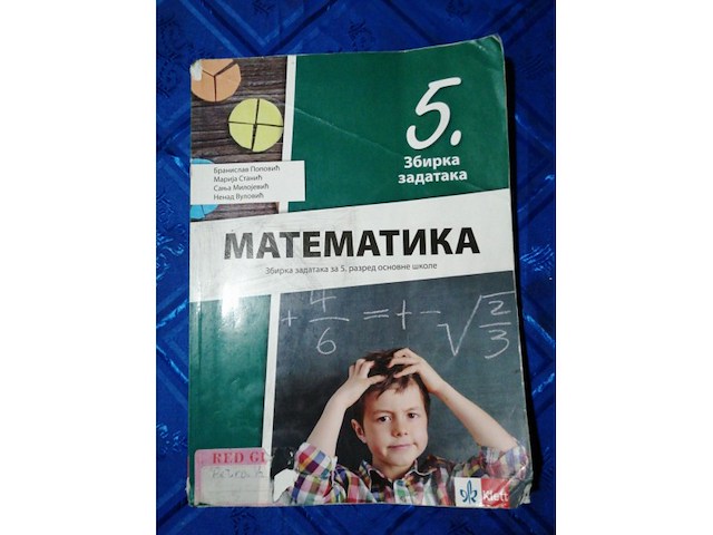 ZBIRKA ZADATAKA IZ MATEMATIKE ZA 5. RAZRED OŠ KLETT