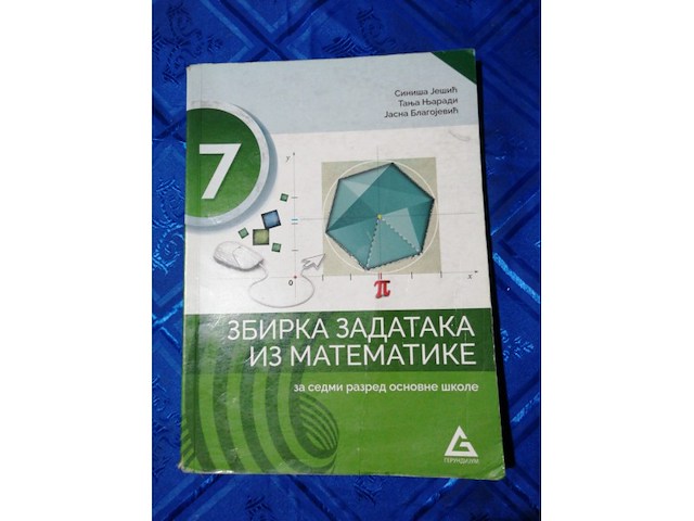 ZBIRKA ZADATAKA IZ MATEMATIKE ZA 7. RAZRED OŠ GERUNDIJU