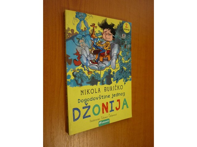 Nikola Đuričko DOGODOVŠTINE JEDNOG DŽONIJA