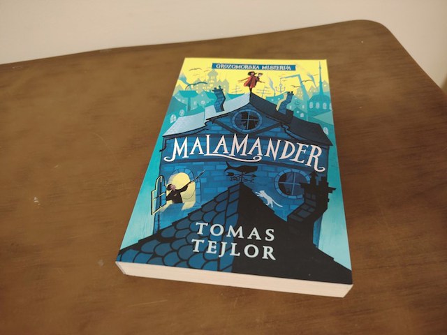 Tomas Tejlor - Malamander