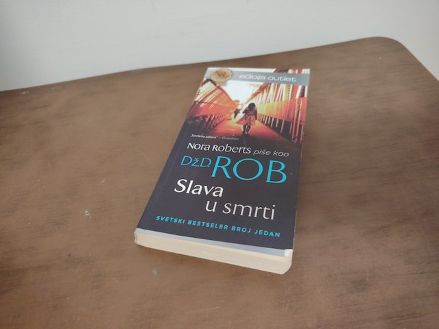 Nora Roberts - Slava u smrti