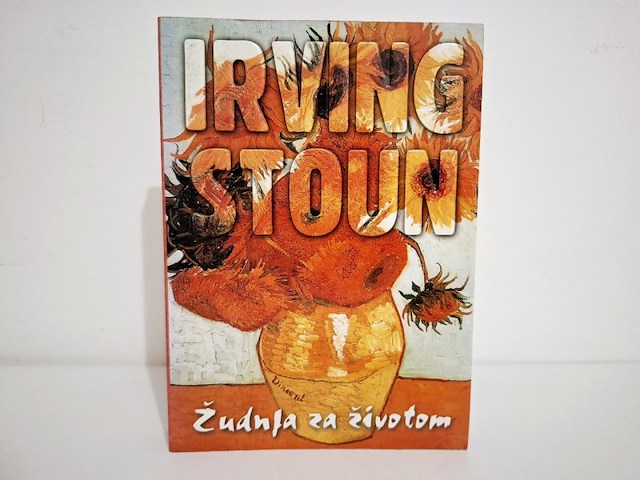 Žudnja za životom  - Irving Stoun