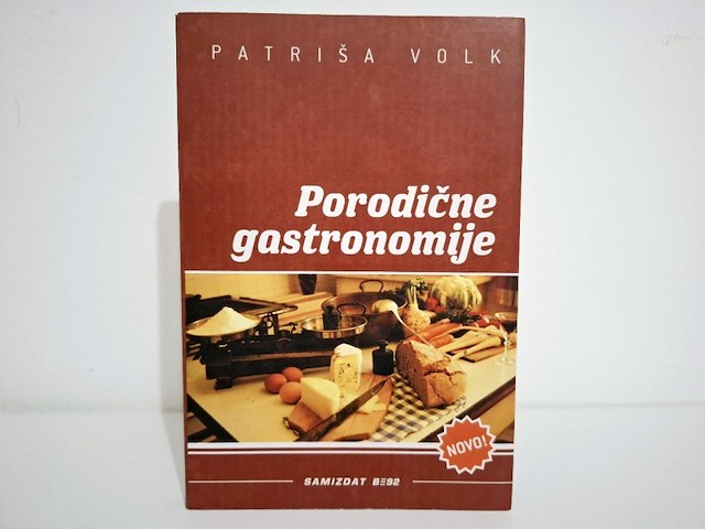 Porodične gastronomije - Patriša Volk