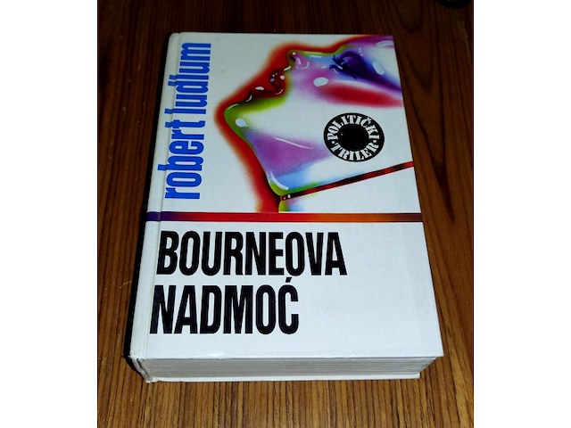 BOURNEOVA NADMOĆ - Robert Ludlum