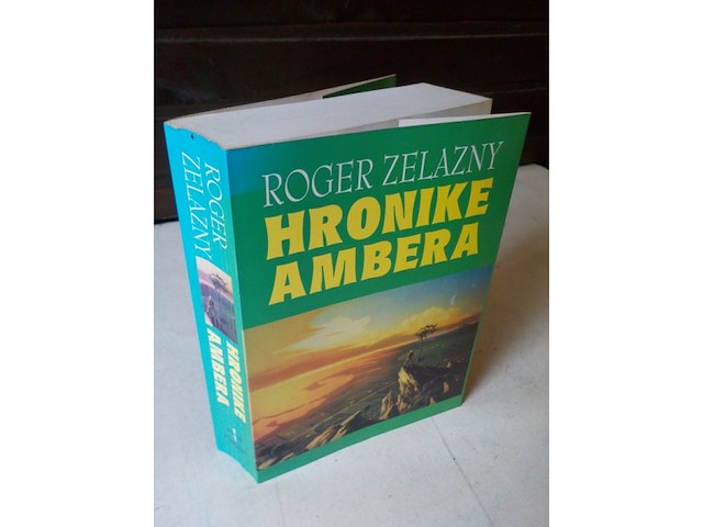 Roger Zelazny - Hronike Ambera