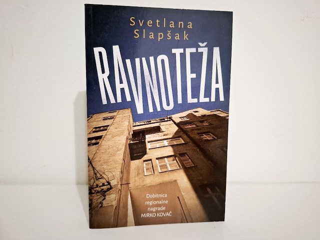 Ravnoteža  - Svetlana Slapšak NOVO