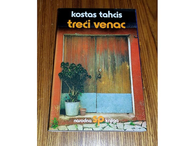 Kostas Tahcis - TREĆI VENAC