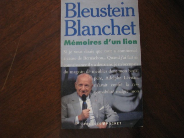 BLEUSTEIN BLANCHET - MEMOIRES D UN LION