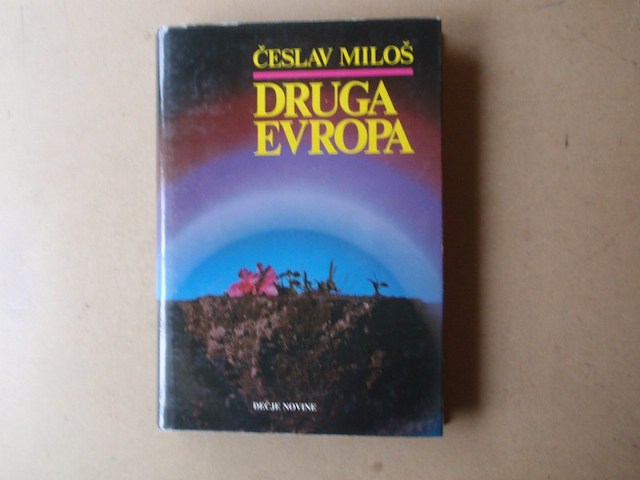 Česlav Miloš - DRUGA EVROPA