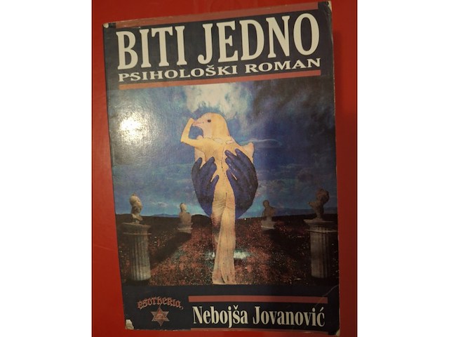 BITI JEDNO psihološki roman