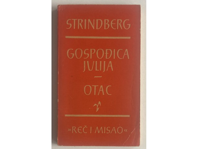 Strindberg - Gospođica Julija; Otac