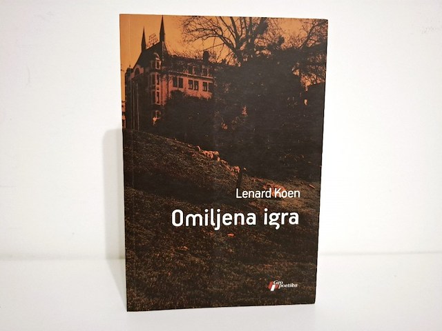 Omiljena igra  - Lenard Koen