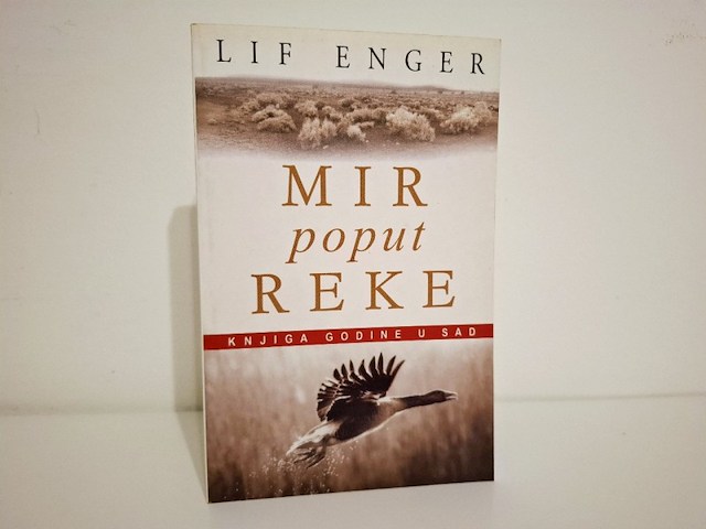 Mir poput reke - Lif Enger