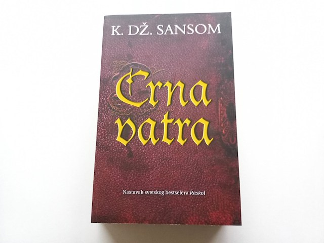 Crna vatra - K. Dž. Sansom
