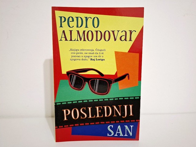 Poslednji san - Pedro Almodovar NOVO
