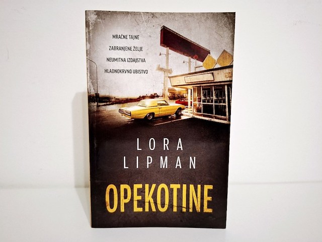Opekotine  - Lora Lipman NOVO