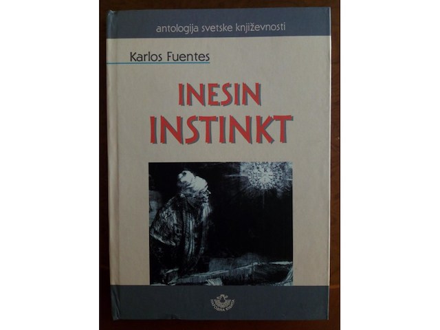 Inesin instinkt,  Karlos Fuentes (nova)