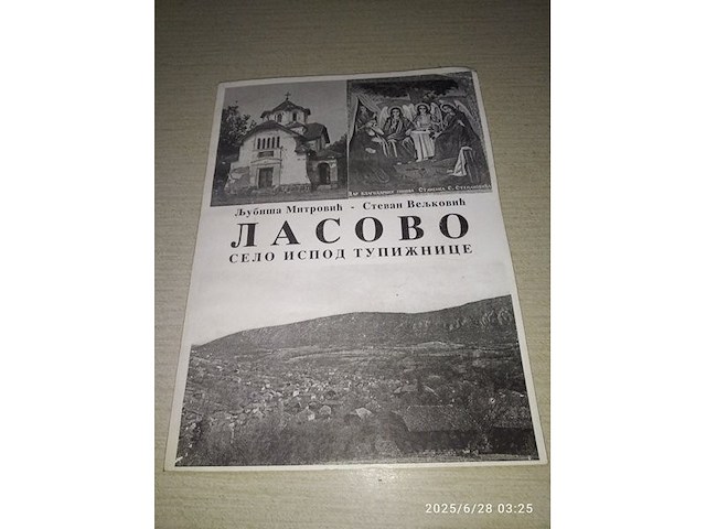 Lasovo selo ispod Tupižnice,Ljubiša Mitrović
