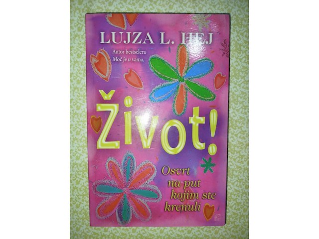 Život - Lujza L. Hej
